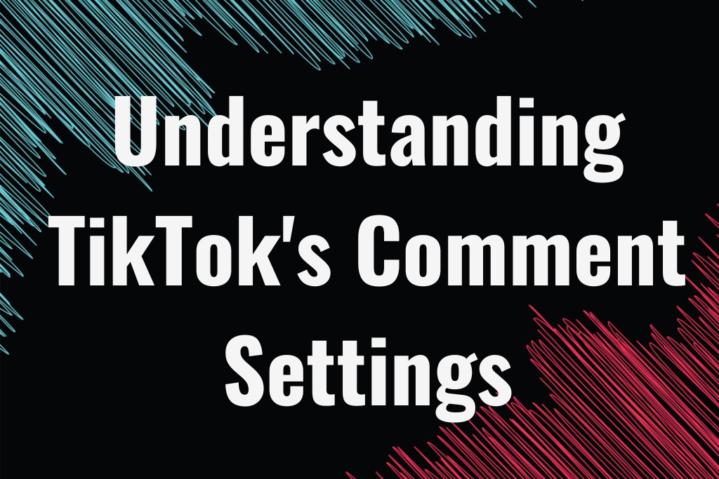 How to Limit Comments on TikTok (2023) - Boostmeup