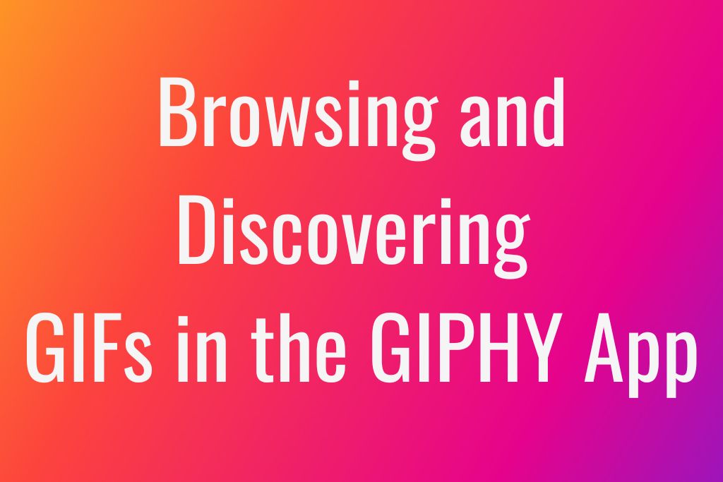How to Add GIFs to Instagram Stories Using GIPHY App (2023) - Boostmeup