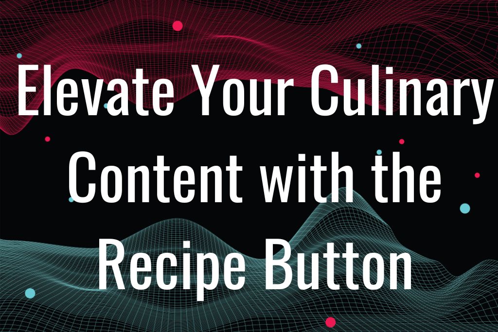 How to Add Recipe Button to TikTok Video (2023) - Boostmeup
