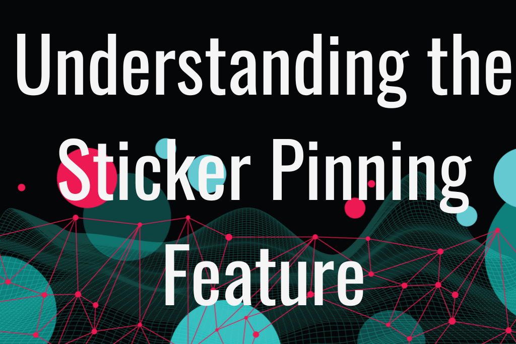 How to Pin Stickers on TikTok Videos (2023) - Boostmeup