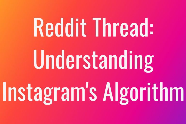 Instagram Algorithm: Best Reddit Solutions in 2023 - Boostmeup