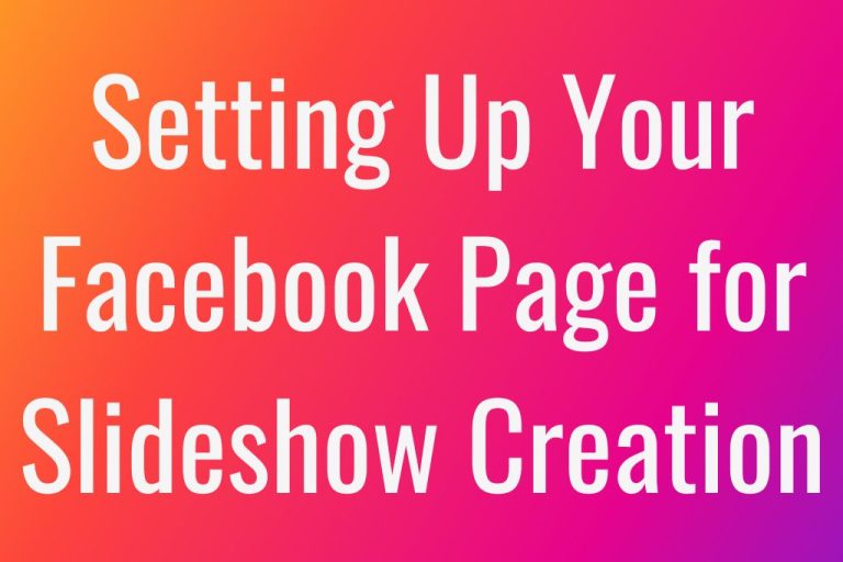How To Create A Slideshow On Facebook From Your Page - Boostmeup