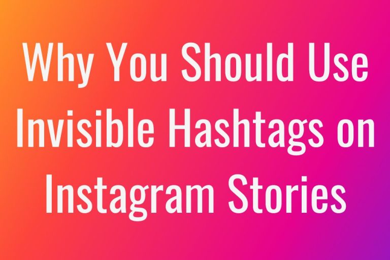 How to Add Invisible Hashtags to Your Instagram Story - Boostmeup
