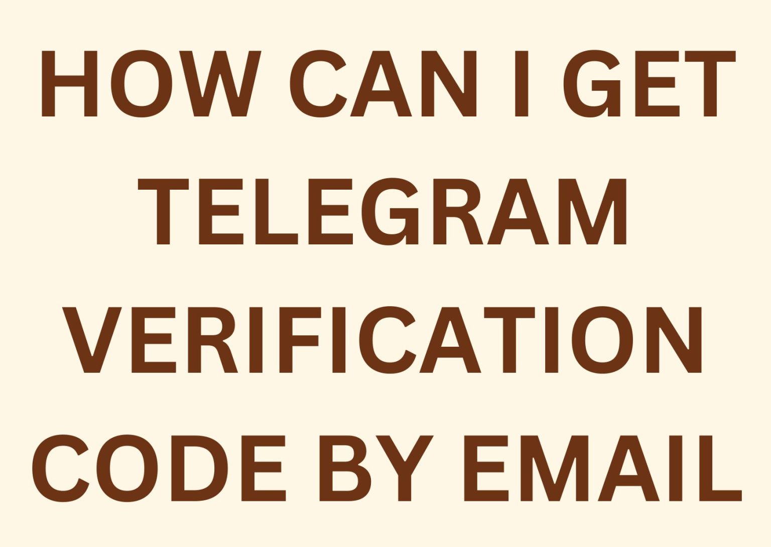 How Can I Get Telegram Verification Code by Email - Boostmeup