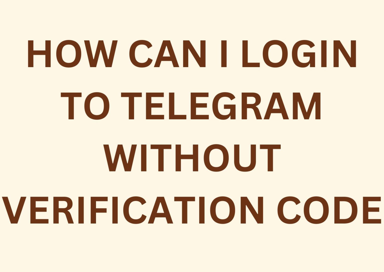 How Can I Login to Telegram Without Verification Code - Boostmeup