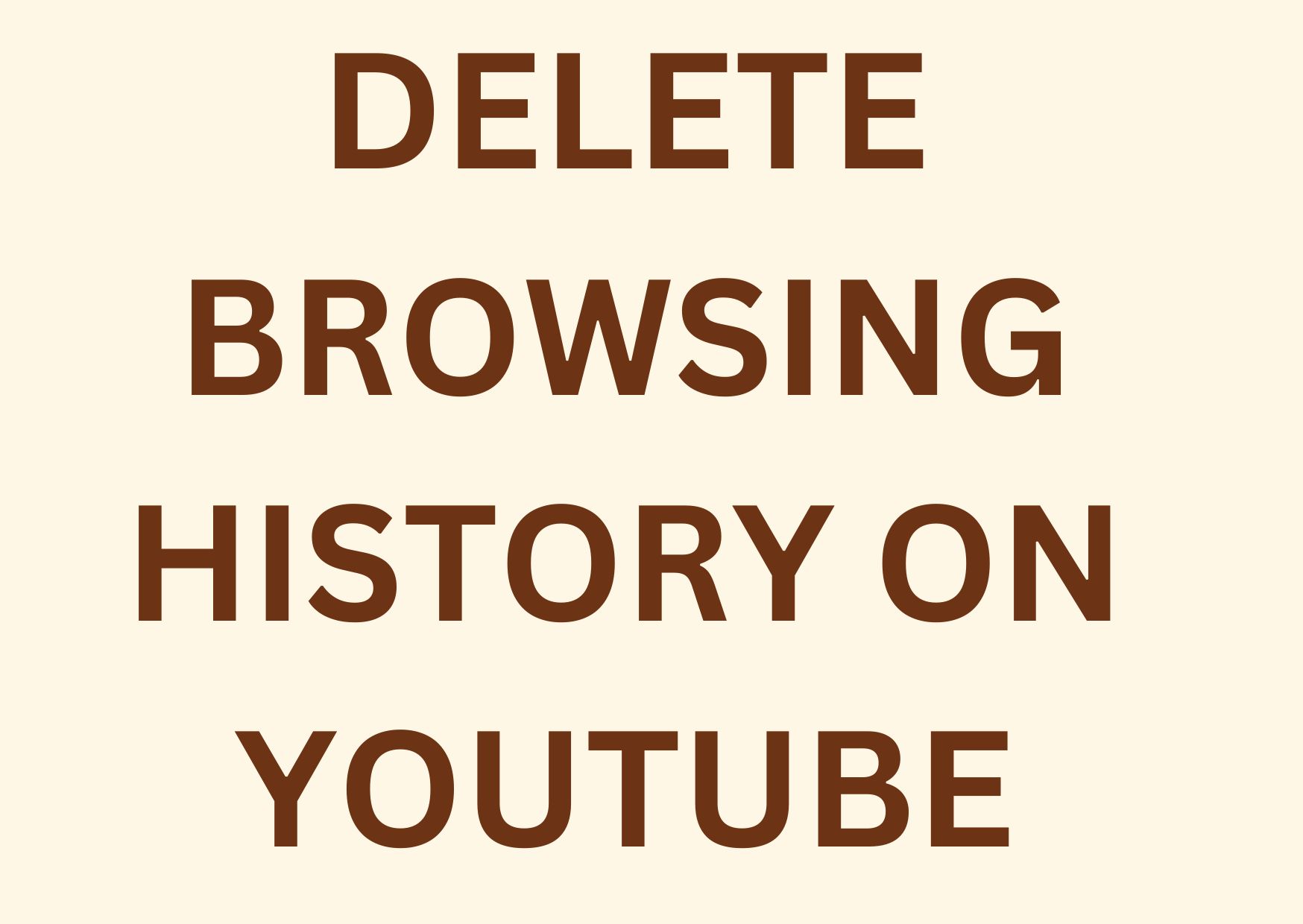Delete Browsing History on Youtube(2024) - Boostmeup