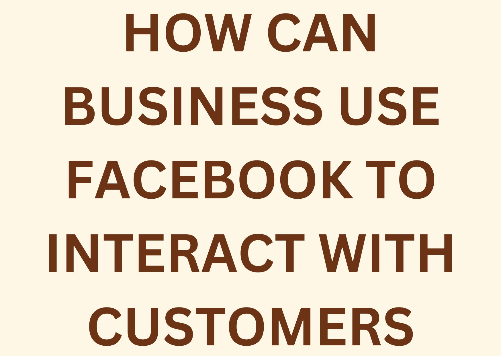 How Can Business Use Facebook to Interact With Customers - Boostmeup