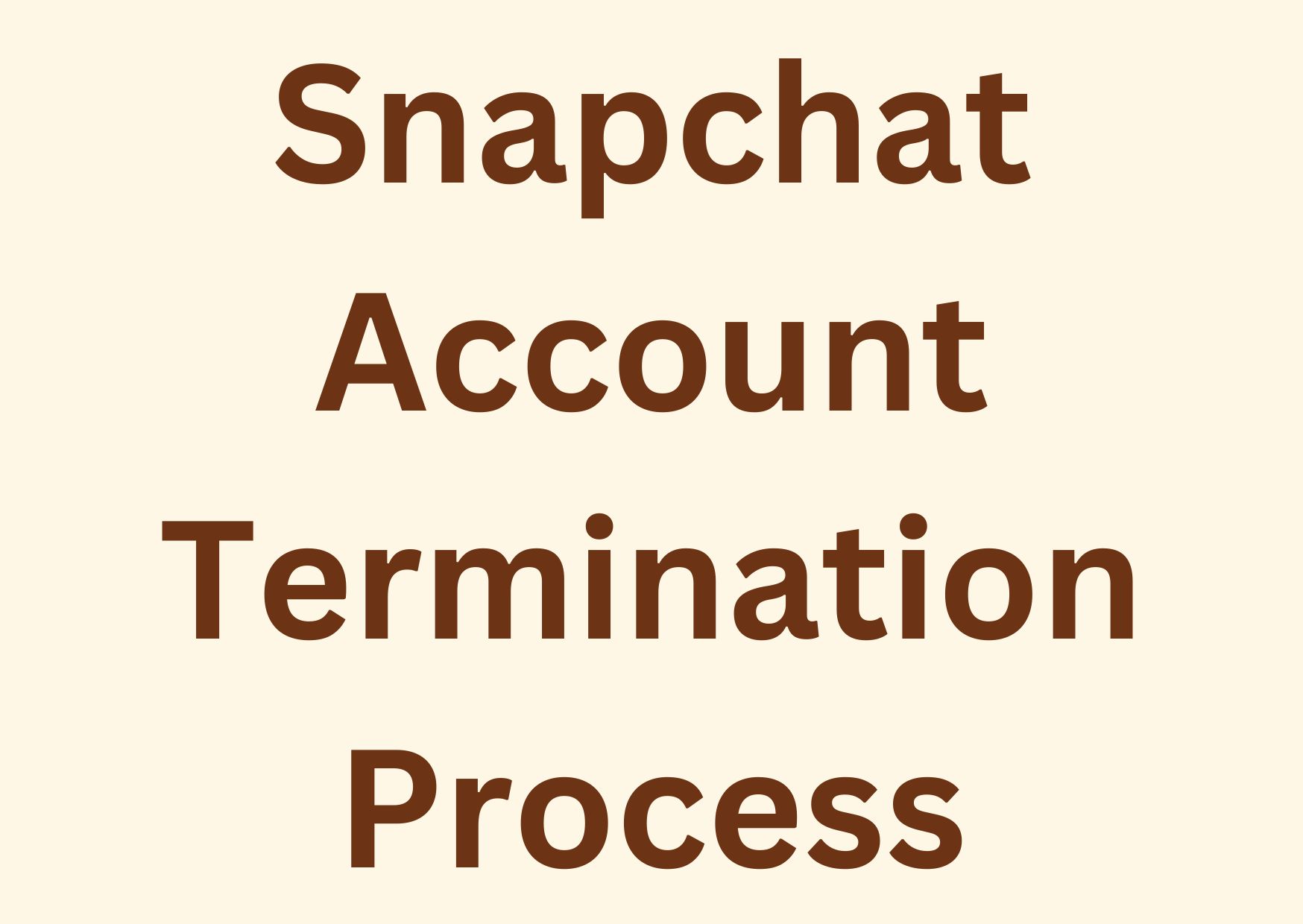 Can You Terminate Your Snapchat Account and Make a New One With Same ...