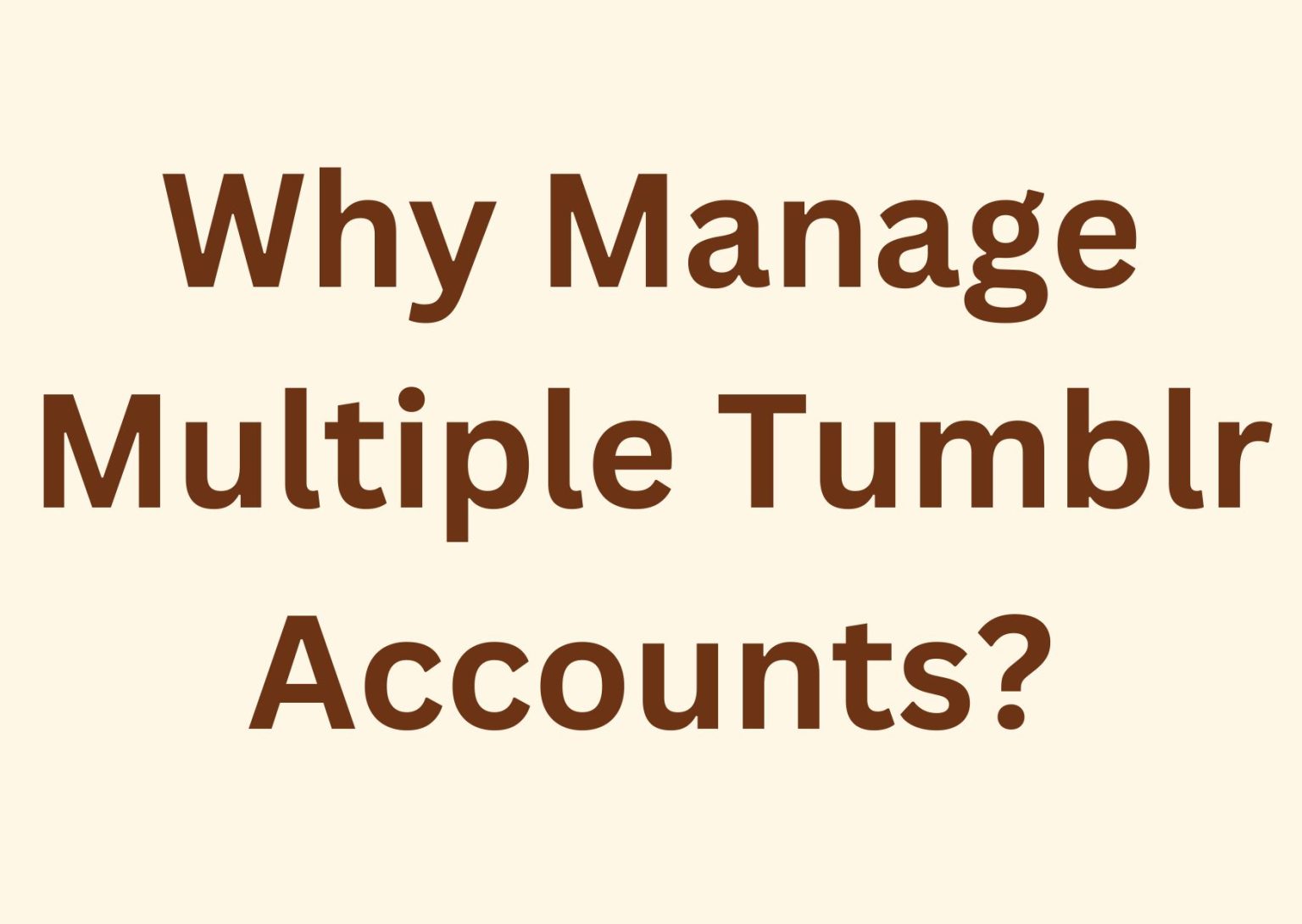 Can You Have Two Different Tumblr Accounts With One Email Address ...